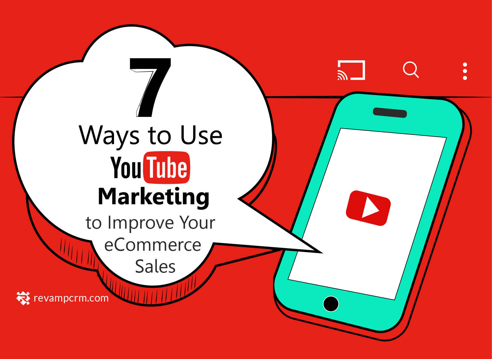 7 Ways to Use YouTube Marketing and Improve Your eCommerce Sales